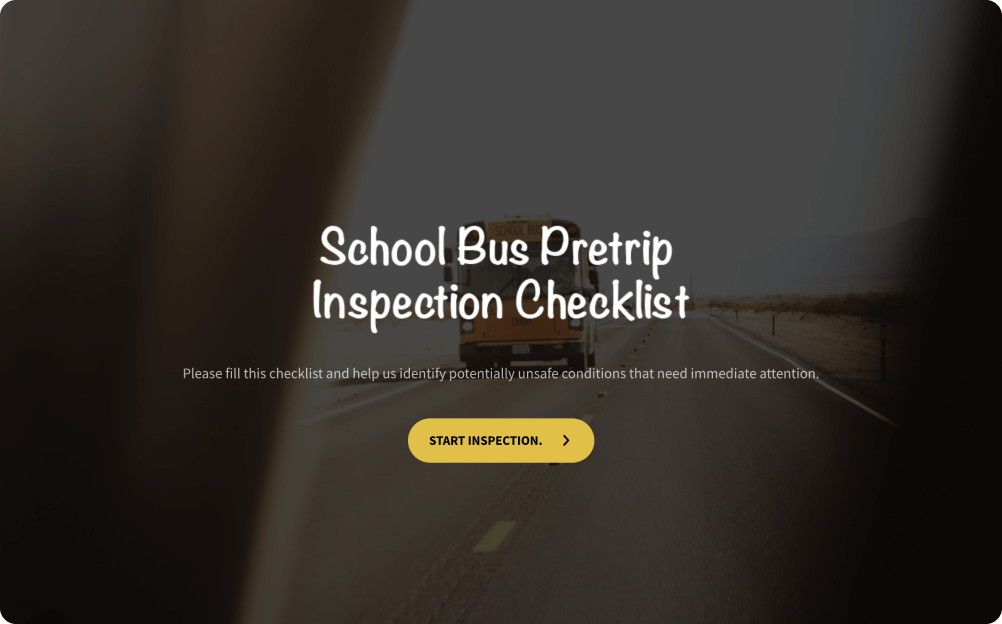 School Bus Pre Trip Inspection Checklist | SurveySparrow