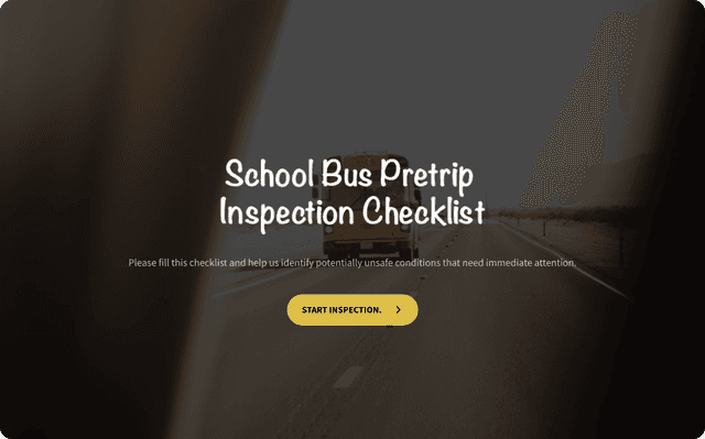 School Bus Pre Trip Inspection Checklist | SurveySparrow