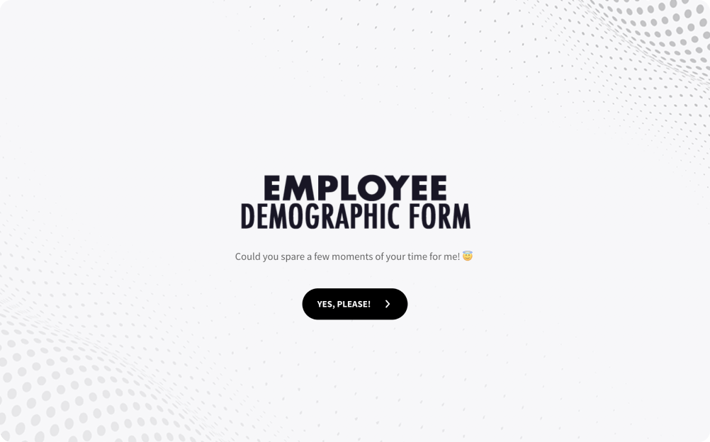 Employee Demographic Form | For New Hires | SurveySparrow