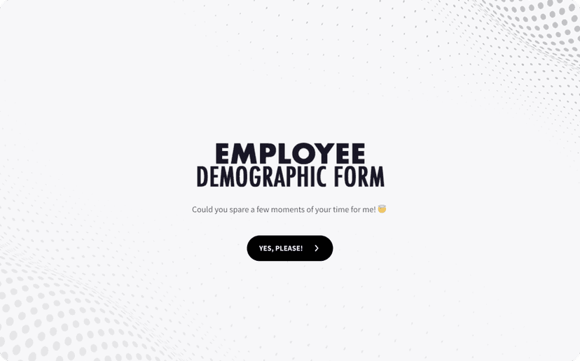 Employee Demographic Form | For New Hires | SurveySparrow