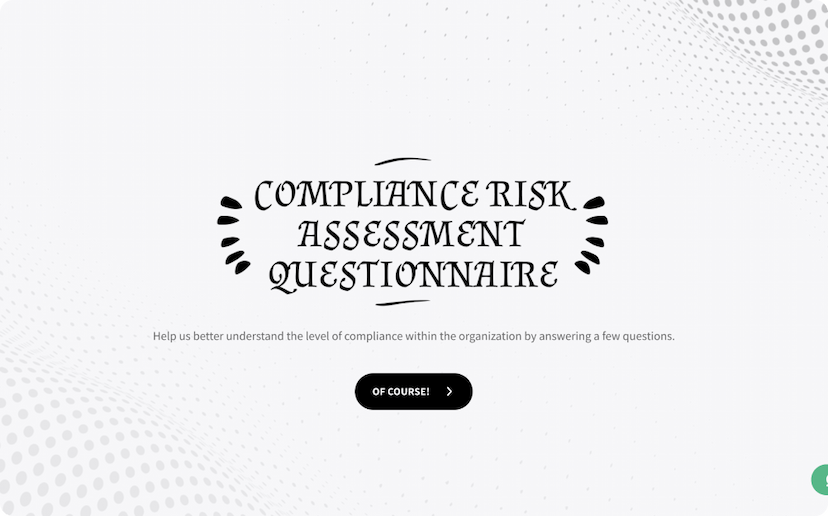 Compliance Risk Assessment Questionnaire | SurveySparrow