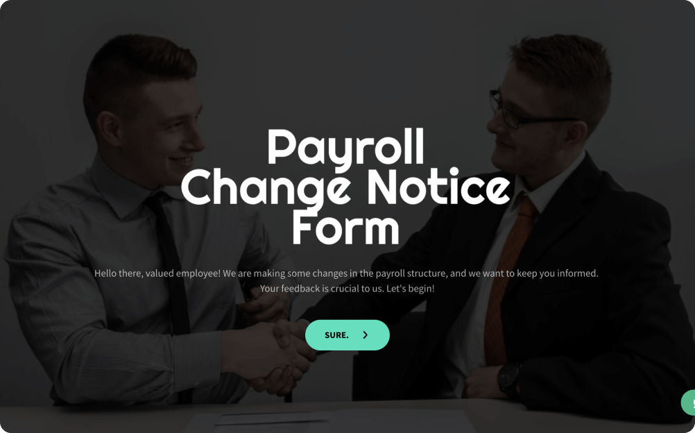 Payroll Change Notice Form Template | SurveySparrow