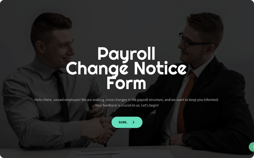Payroll Change Notice Form Template | SurveySparrow