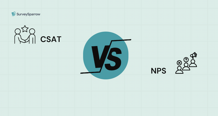 CSAT vs NPS: Understanding the Variances in Feedback Measurement ...